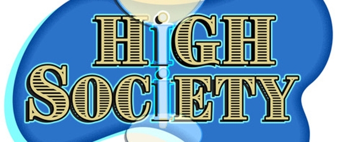 Musical Theatre Guild Continues Season with HIGH SOCIETY