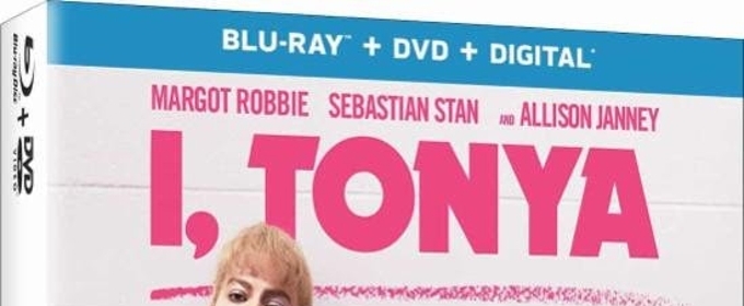 Academy Award Nominee I, TONYA Available on Blu-Ray and DVD March 13