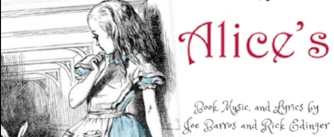 Joe Barros & Rick Edinger's ALICE IN ALICE'S Gives A Voice to Actors ...