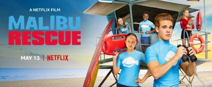 Netflix Announces New Live-Action Comedy MALIBU RESCUE