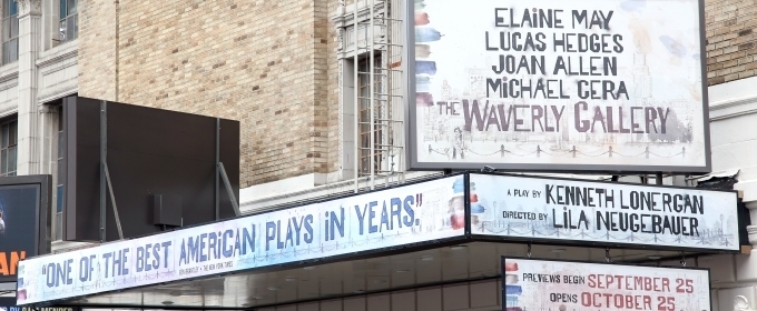 UP ON THE MARQUEE: THE WAVERLY GALLERY Arrives at the Golden Theater
