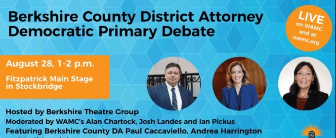 WAMC/Northeast Public Radio And BTG Set To Host A Live Debate On 8/28 ...