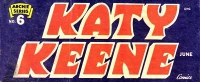 Maggie Kiley Will Direct CW's KATY KEENE Pilot