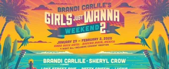 Brandi Carlile Confirms 2nd Annual Girls Just Wanna Weekend Lineup
