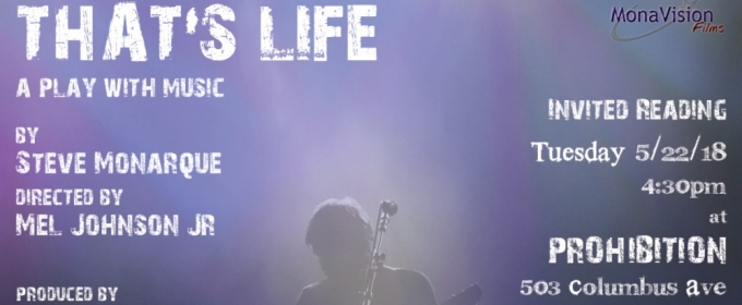 Casting Announced For Industry Reading Of THAT'S LIFE By Steve Monarque ...