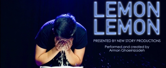 New Story Productions Presents LEMON LEMON