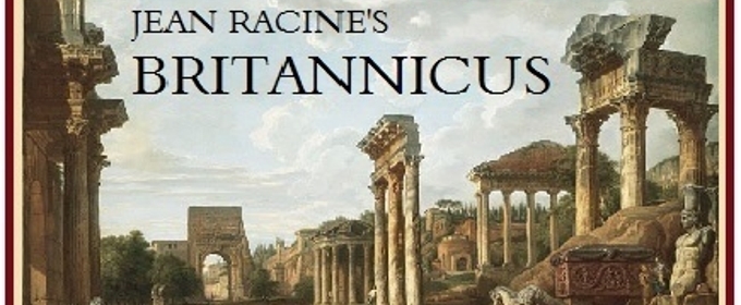 Theater For The New City Presents Racine's BRITANNICUS