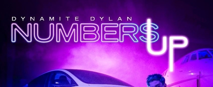 Dynamite Dylan Releases New Bold Single NUMBERS UP Today