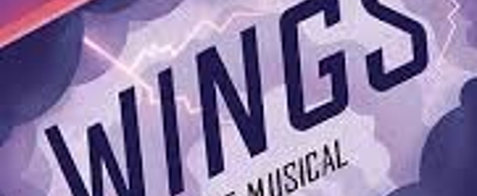 Firehouse Theatre Presents WINGS The Musical