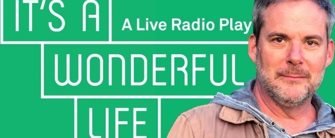 BWW Interview: Cameron Watson Having A Simply WONDERFUL LIFE Directing ...