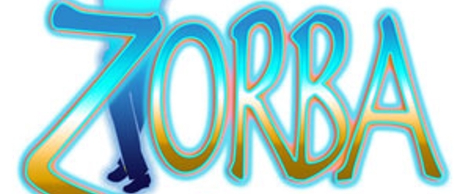 Theatre Guild's Next Musical is ZORBA