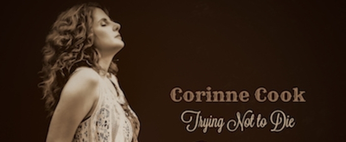 Country Singer Corinne Cook Releases Heart Wrenching New Single 'Trying ...