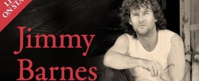 Australian Rocker Jimmy Barnes Kicks Off Working Class Man: An Evening ...