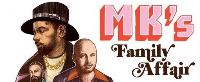 MK Announces FAMILY AFFAIR Tour and Miami Music Week Shows