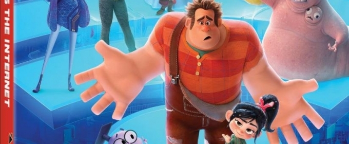 RALPH BREAKS THE INTERNET Comes to Digital 4K Ultra HD and 4K Ultra HD ...