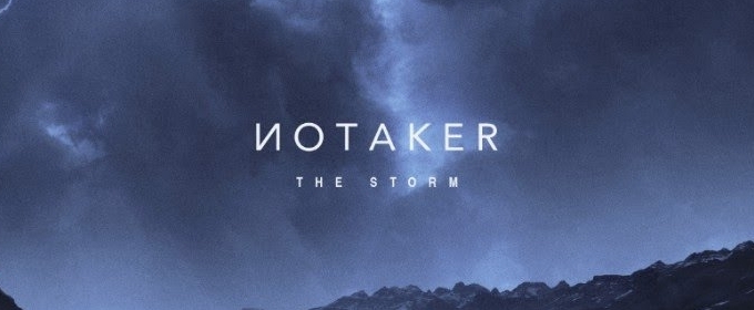Notaker Releases Electrifying New Single THE STORM