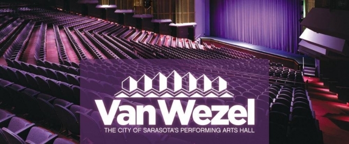 The Van Wezel Performing Arts Hall announces its Black Friday Sale