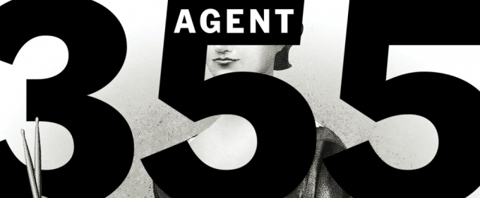 All-Female Actor-Musician Musical AGENT 355 Comes to (le) Poisson Rouge