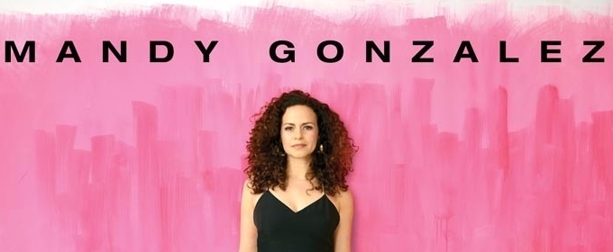 BWW Album Review: Mandy Gonzalez Is Fierce and FEARLESS