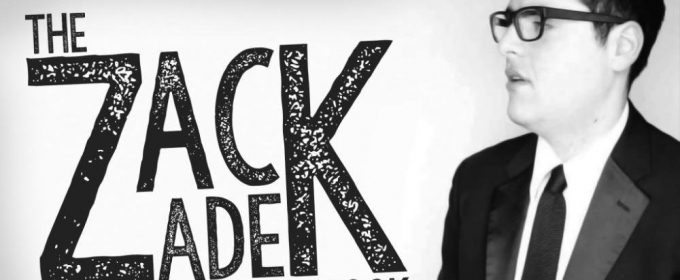 Jennifer Damiano, Betsy Wolfe, & More Sing The Zack Zadek Songbook This ...