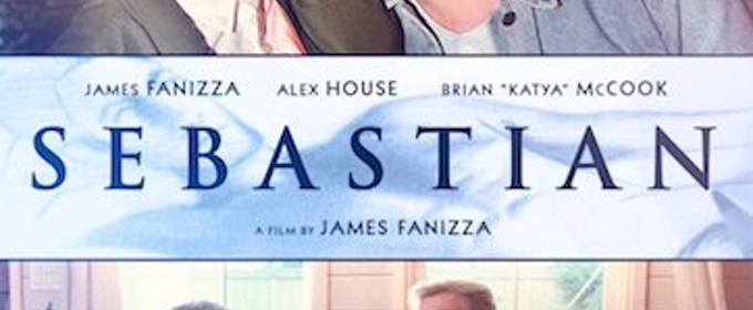 LGBT Romantic Drama SEBASTIAN Available on DVD and VOD Today