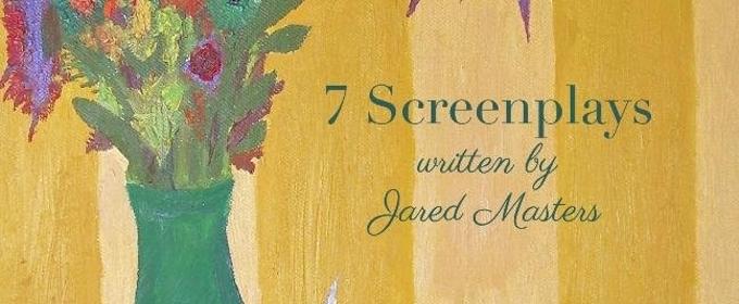 Horror Director Jared Masters Publishes Unproduced Scripts in 7 SCREENPLAYS