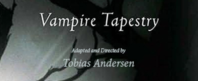 Street Scenes Presents VAMPIRE TAPESTRY