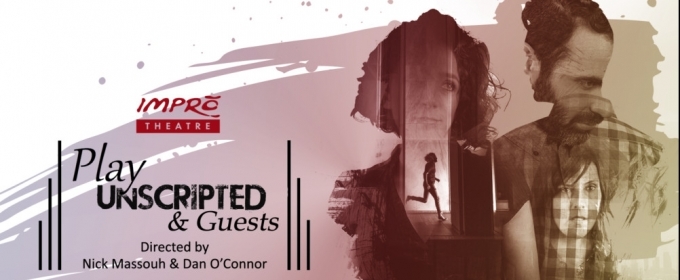 Impro Theatre Presents PLAY UNSCRIPTED & GUESTS