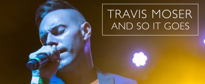Travis Moser Releases New Version Of The Billy Joel Classic 'And So It ...