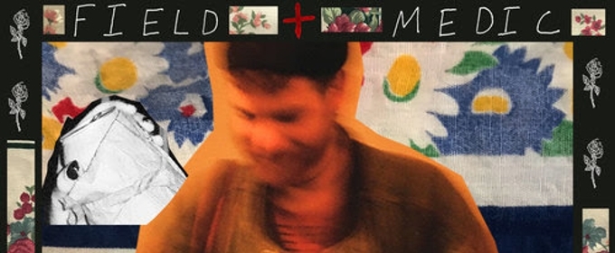 Field Medic Releases New Album 'fade into the dawn'