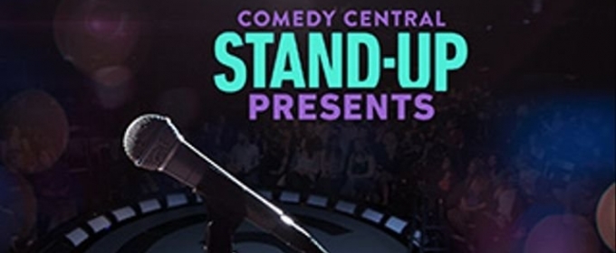COMEDY CENTRAL STAND-UP PRESENTS... Premiere Dates Announced