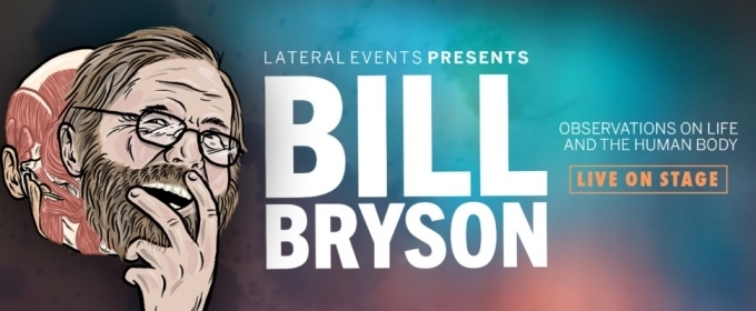 Bill Bryson Comes to Australia and New Zealand