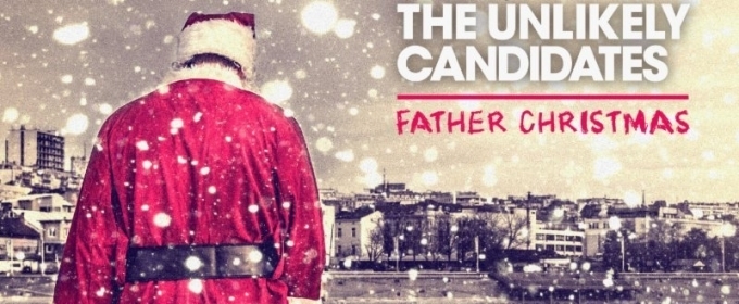 The Unlikely Candidates Release New Holiday Track FATHER CHRISTMAS