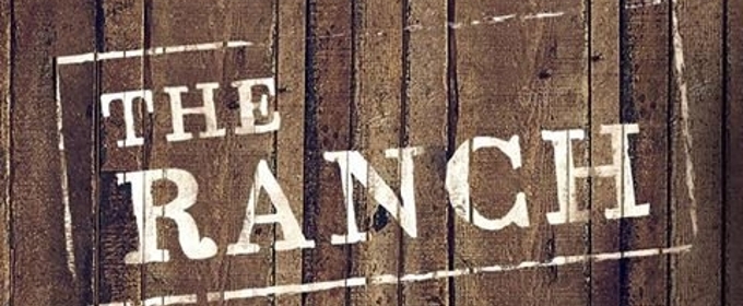 Netflix Announces Part 5 Release Date For THE RANCH