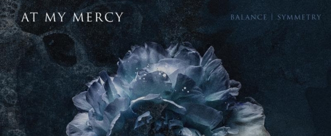 At My Mercy Announces Debut Album, North American Tour