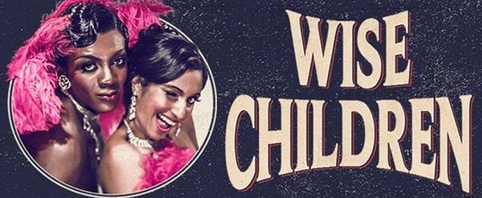 Emma Rice Brings Her New Company's Show WISE CHILDREN to Chester