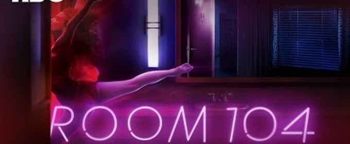 HBO Presents the ROOM 104 Two-Episode Season Two Premiere
