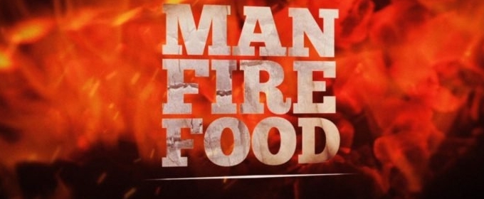 The Cooking Channel Heats Up With A New Season of MAN FIRE FOOD ...
