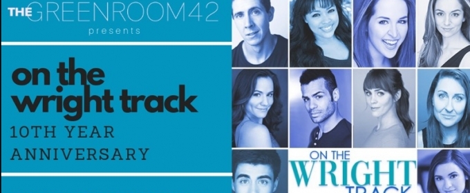 The Wright Way Announces ON THE WRIGHT TRACK: A 10 Year Anniversary ...