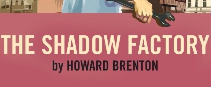 Casting Announced for the World Premiere of Howard Brenton's THE SHADOW ...