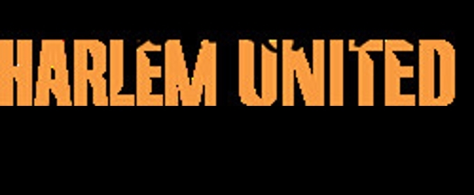 Harlem United to Launch 30th Anniversary Campaign and Celebration of ...