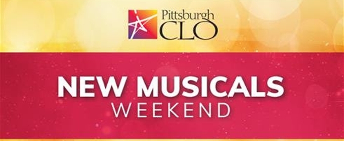 Pittsburgh CLO Announces Cast of New Musicals Weekend