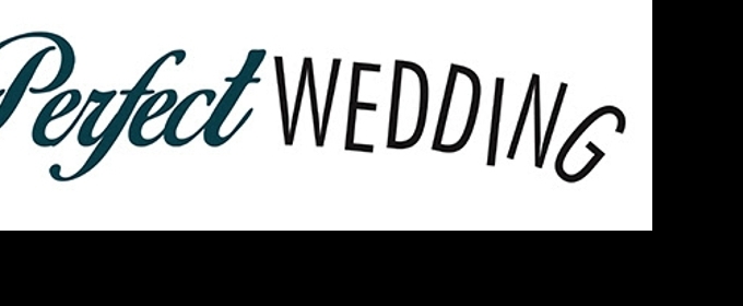 Just Announced: The Cast Of PERFECT WEDDING!