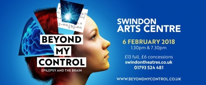 Arts Centre's BEYOND MY CONTROL Offers A Glimpse Into Epilepsy