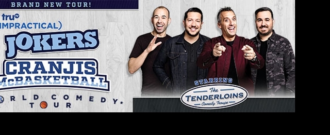 Impractical Jokers Announce THE CRANJIS MCBASKETBALL TOUR Starring The ...