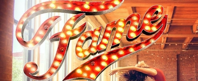 FAME THE MUSICAL Returns in 30th Anniversary Tour