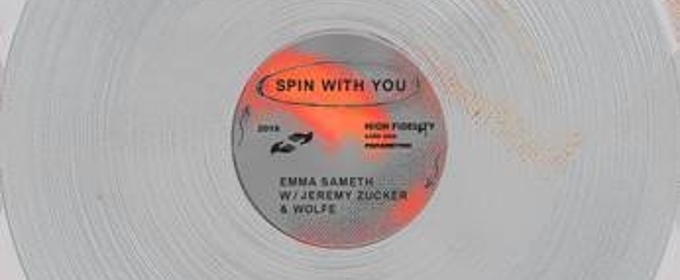 Emma Sameth, Jeremy Zucker and WOLFE Team Up On SPIN WITH YOU