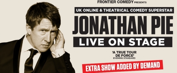 Jonathan Pie Adds Second And Final Show By Popular Demand - Tickets On ...