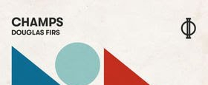 CHAMPS Return With Two New Singles, EP To Follow This Spring