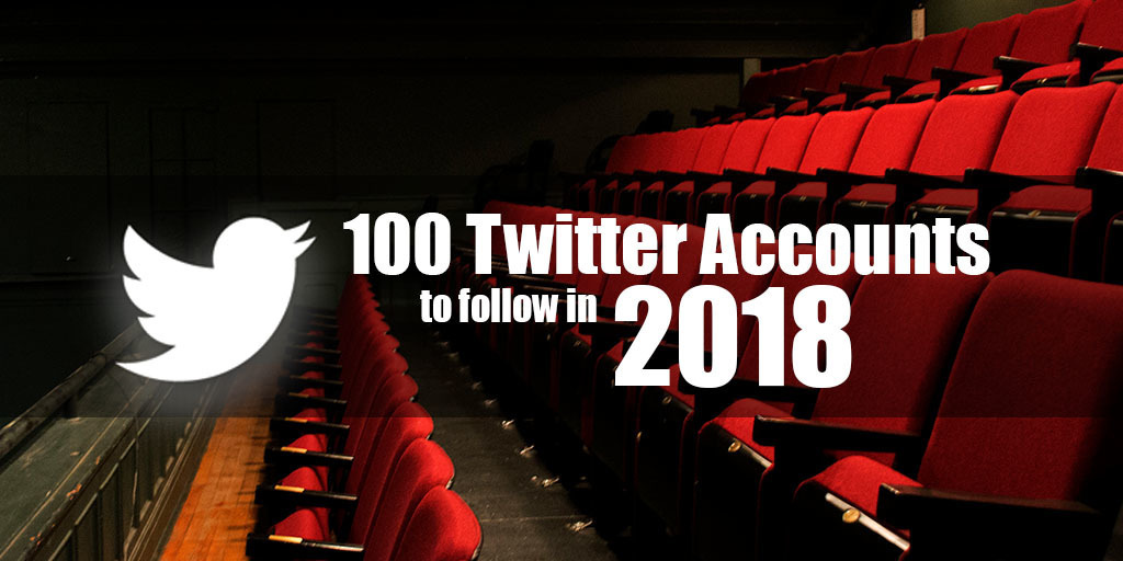 BroadwayWorld's 100 People To Follow on Twitter in 2018